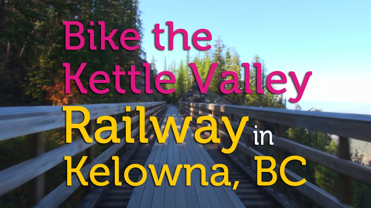 Bike The Kettle Valley Railway Myra Canyon In Kelowna BC YouTube bike-the-kettle-valley-railway-myra-canyon-in-kelowna-bc-youtube