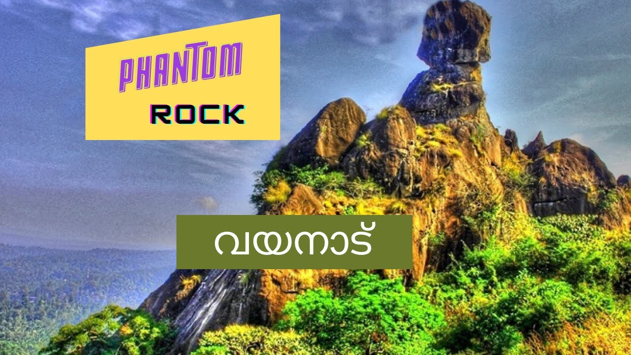 Phantom Rock Wayanad - YouTube