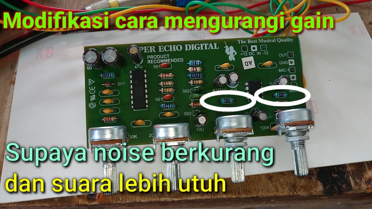 Cara modifikasi supaya noise berkurang dengan mengurangi gain mic dan ...