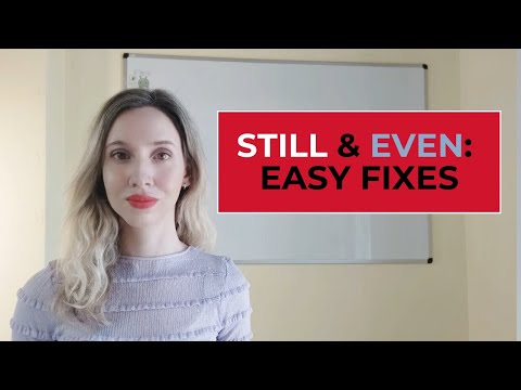 STILL & EVEN Correct Usage in English | Say it easily like Native Speakers