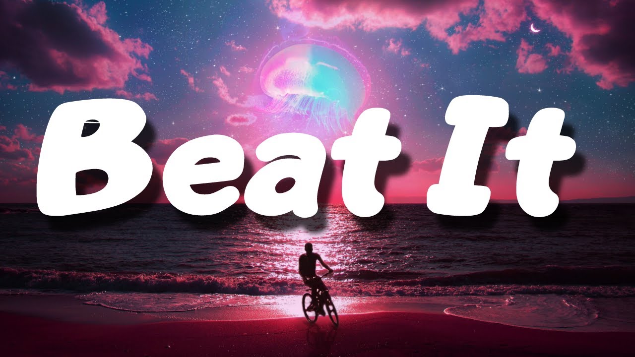 Beat It - Michael Jackson ( Lyrics ) - YouTube