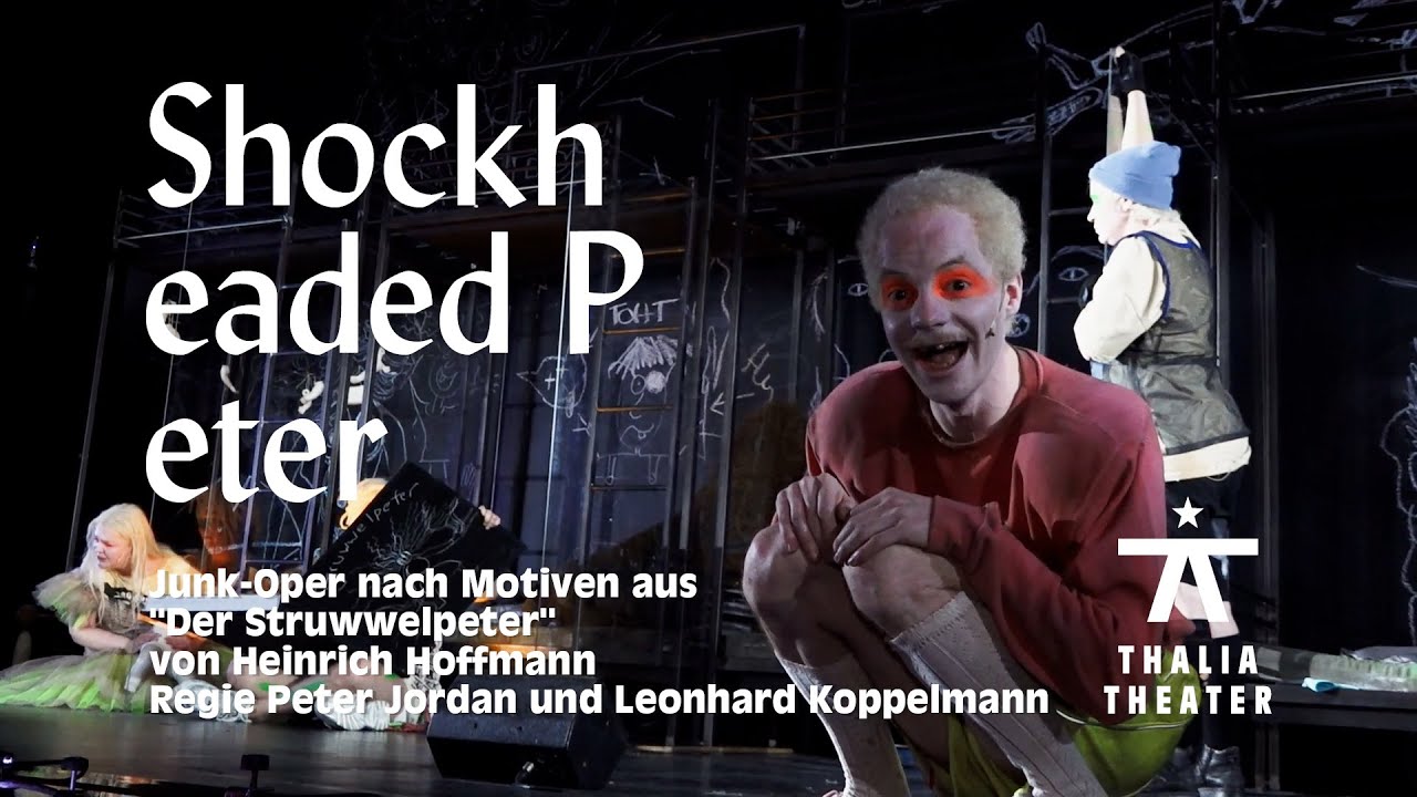 Shockheaded Peter – Trailer | Thalia Theater - YouTube