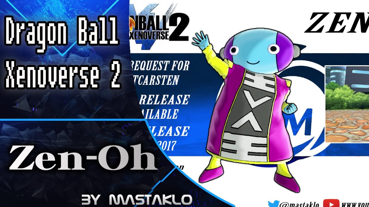 Zen-Oh (Update) Dragon Ball Xenoverse 2 Mod - YouTube