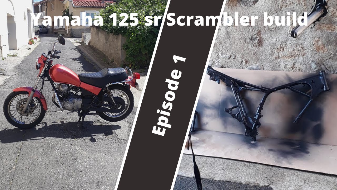 Yamaha sr 125 Scrambler Build - Episode 1 - YouTube