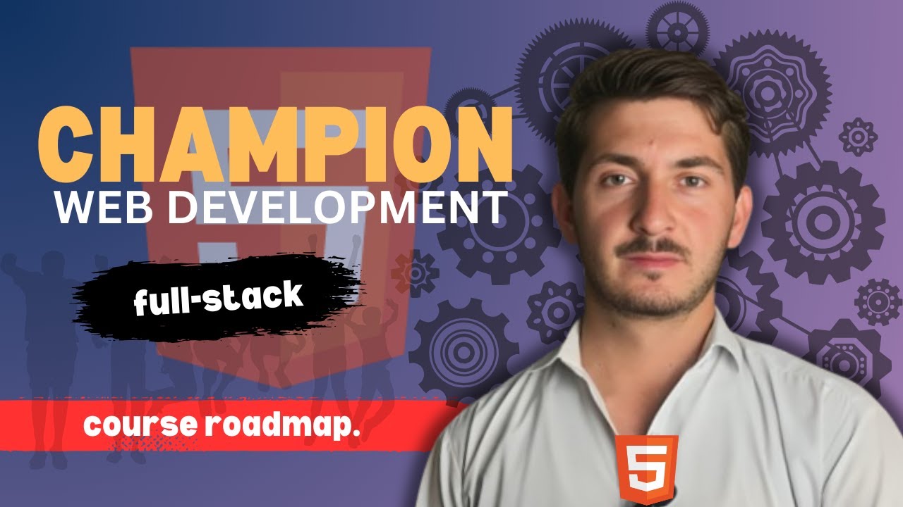 Champion Web Development Course Roadmap | Full-Stack Web Development Overview - YouTube