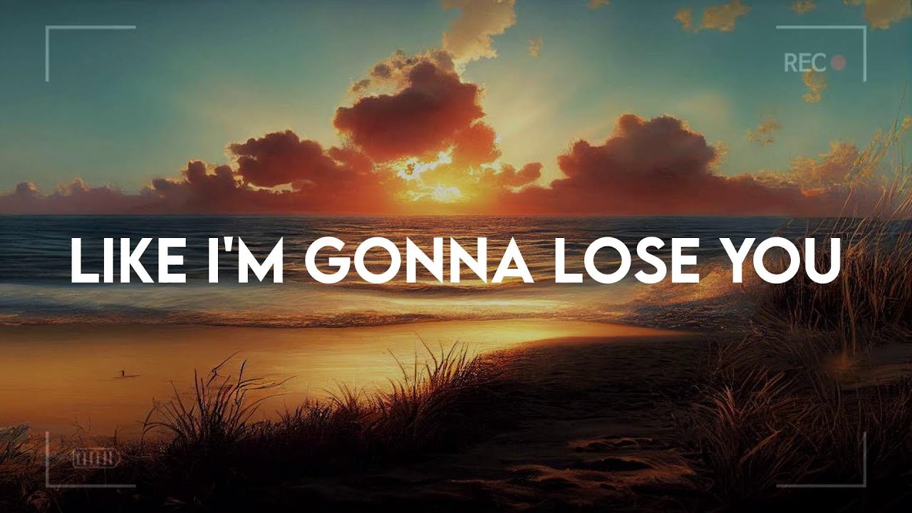 Meghan Trainor - Like I'm Gonna Lose You (Lyrics) - YouTube
