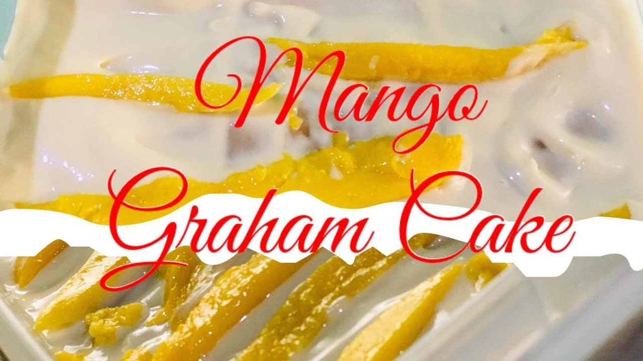 How To Make Mango Graham Cake - LOW BUDGET #KITCHENaryVlog3 - YouTube