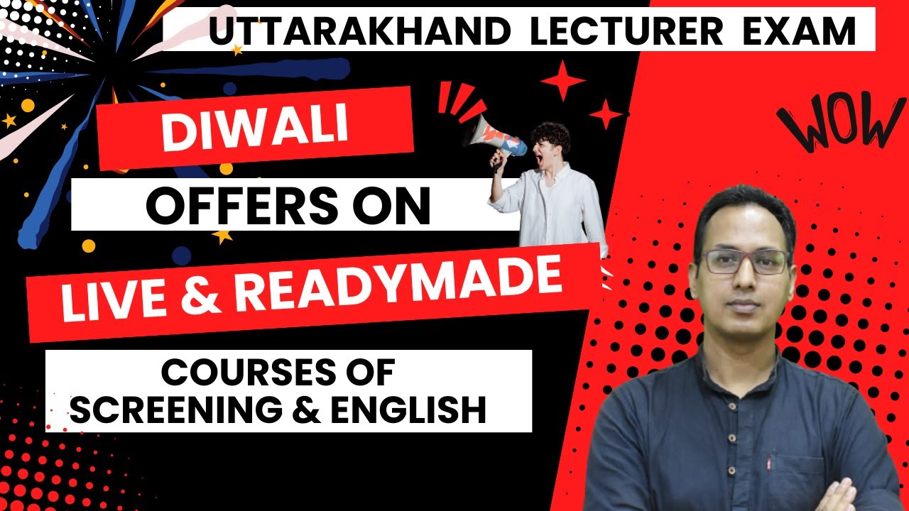 Diwali offer on Screeneing & English Courses II Uttarakhand Lecturer ...
