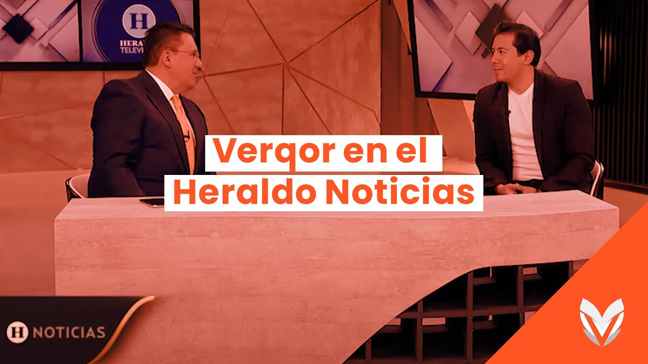 Verqor en El Heraldo Noticias, Agosto 2022 - VERQOR - YouTube