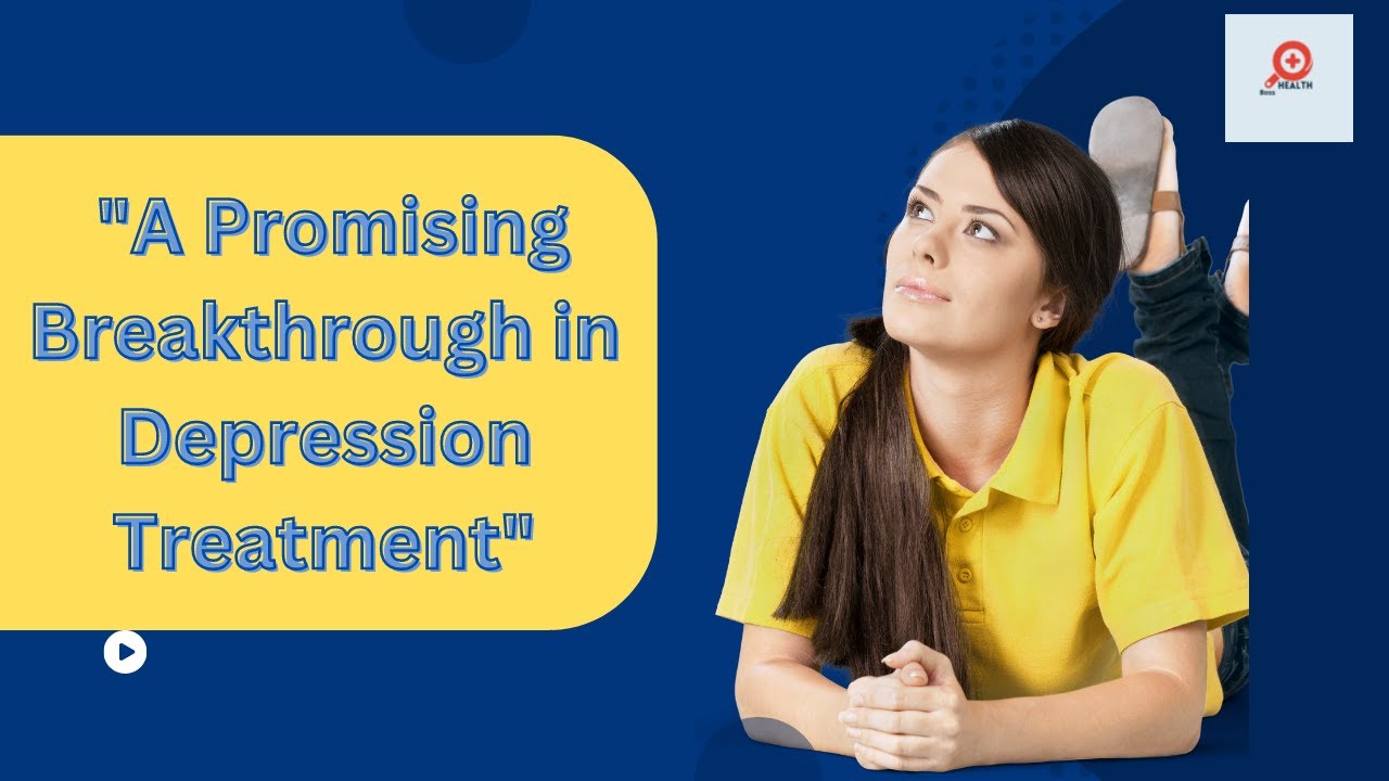 "A Promising Breakthrough in Depression Treatment" - YouTube