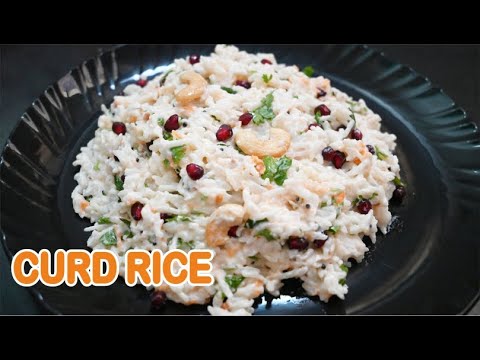 CURD RICE RECIPE | DAHI RICE | THAIR SADAM | SOUTH INDIAN TRADITIONAL ...