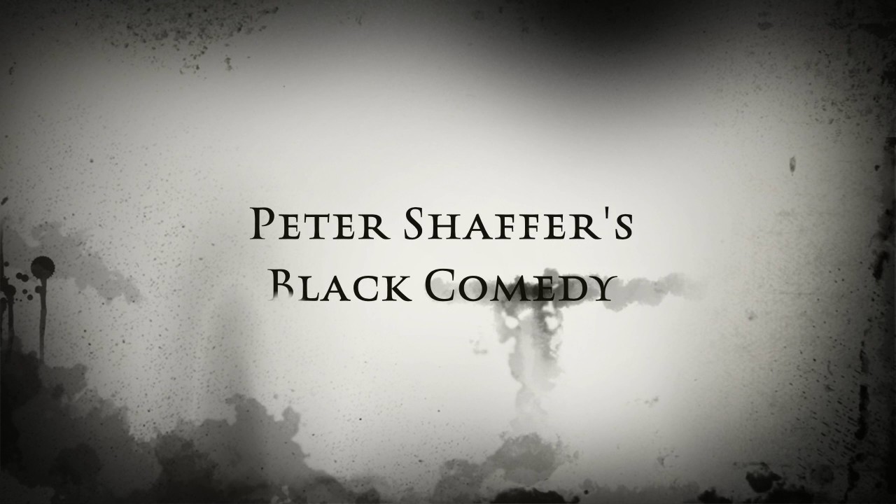 "Black Comedy" [TCH official trailer #1] - YouTube