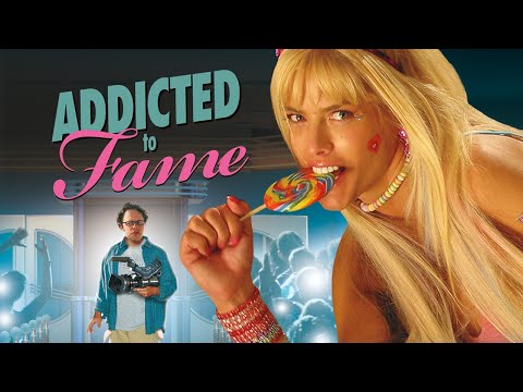 ADDICTED TO FAME Official Theatrical Trailer