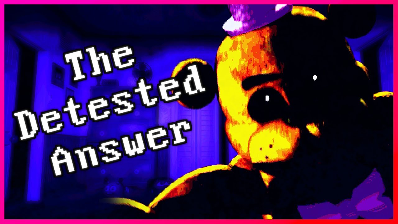 FNaF 4: A Conclusive Analysis to a Misunderstood Narrative - YouTube