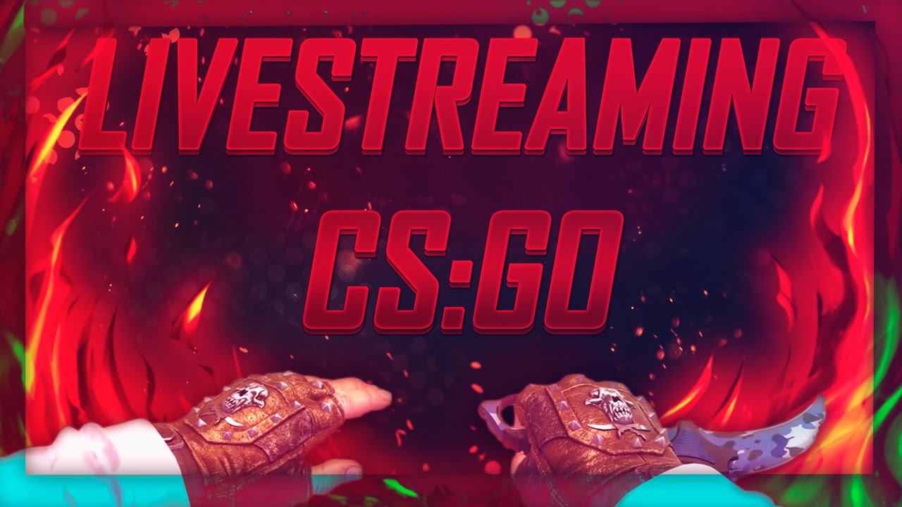 Playin' some CS | LIVE! - YouTube