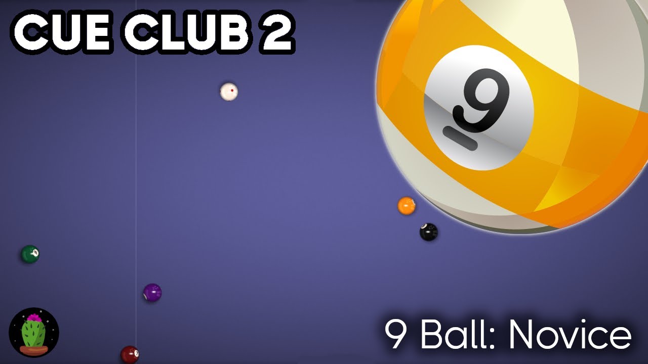 Cue Club 2: Career Mode - 9 Ball (Novice) - YouTube