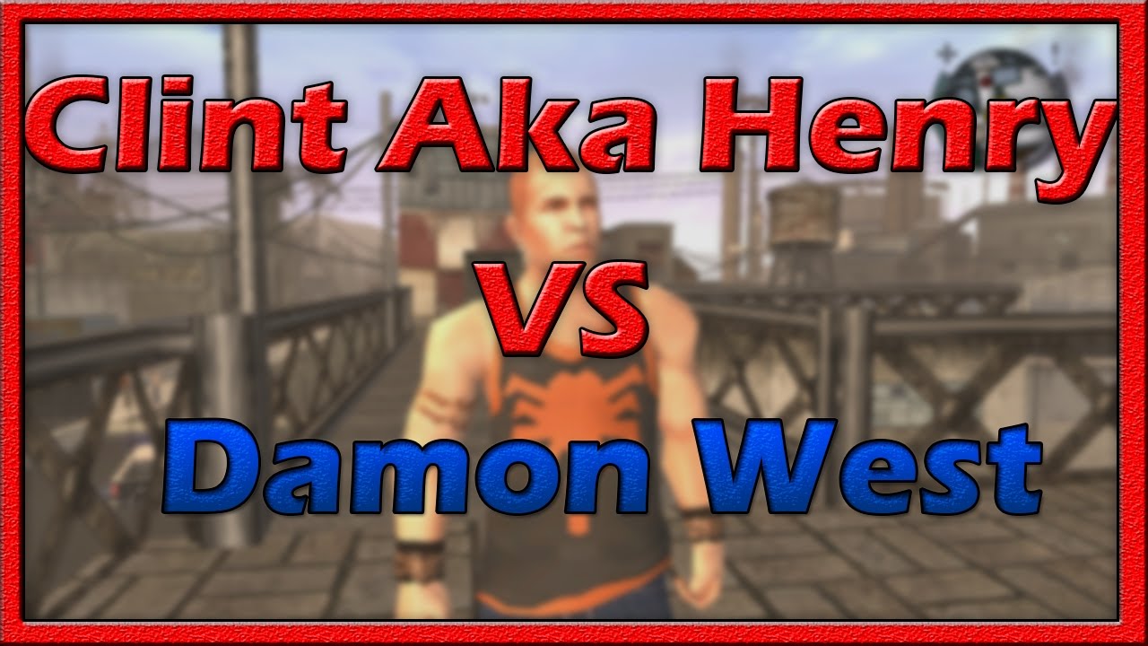 Bully SE Clint (Boss Henry) Vs Damon West - YouTube