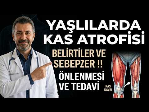 Yaşlılarda sarkopeniye yol açan ve bacakları güçsüzleştiren EN TEHLİKELİ ETKEN(bu,yaşlanma değildir)
