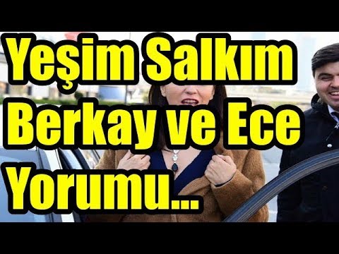 Yeşim Salkım Berkay Olayına Ne Dedi?