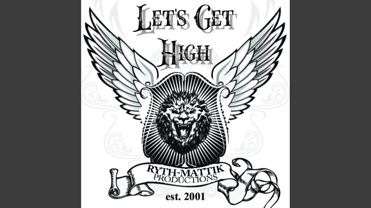 Lets Get High - YouTube