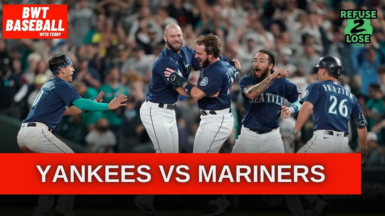 New York Yankees vs Seattle Mariners Series Recap | BWT - YouTube