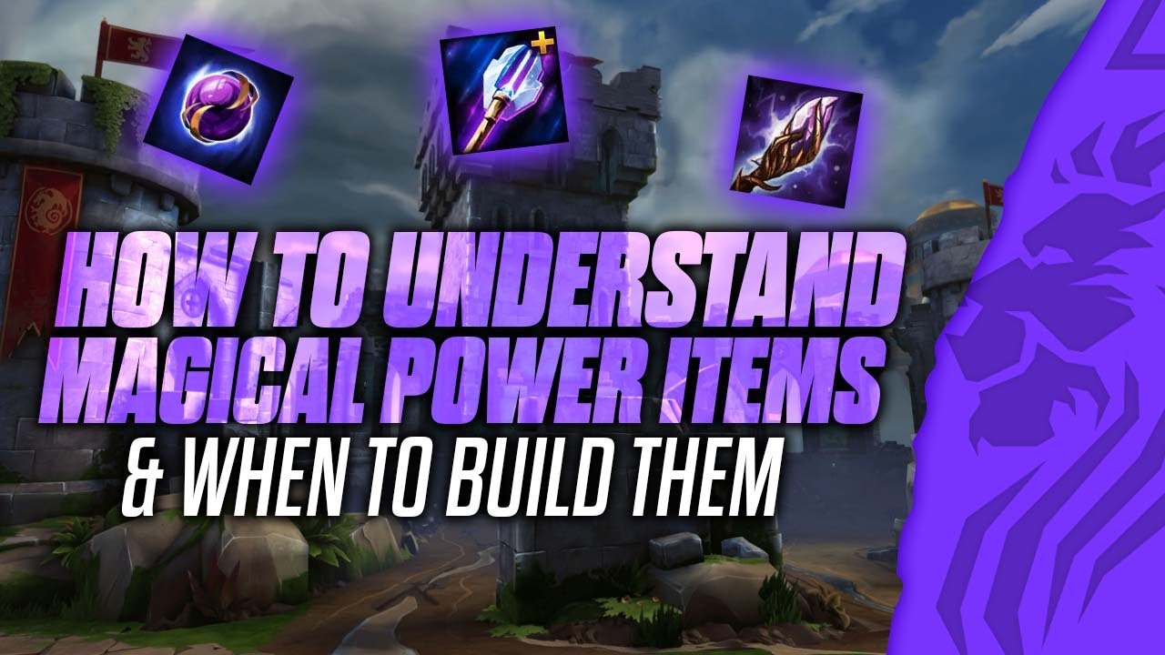 HOW TO UNDERSTAND MAGICAL ITEMS AND WHEN TO BUILD THEM - YouTube