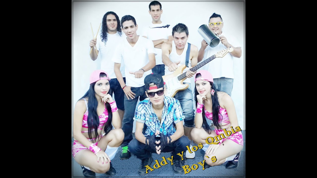 ADDY Y LOS CUMBIA BOY`S SHOW EN VIVO - YouTube