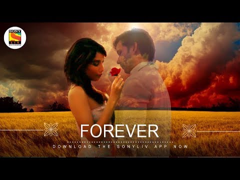 Forever | Soham Chakrabarty | Sukumar Dutta | Kunaal Vermaa | SonyLIV Music