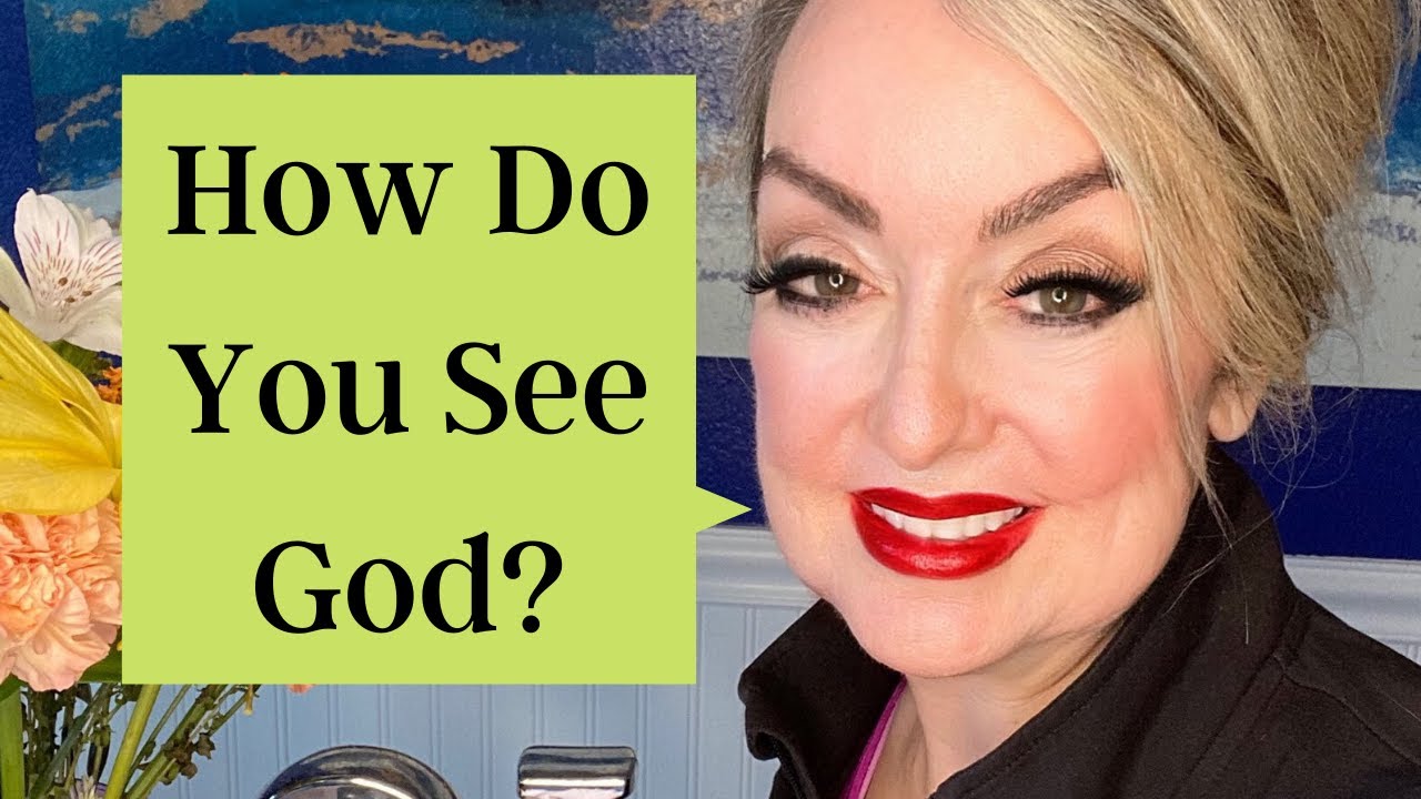 How do you see God? - YouTube