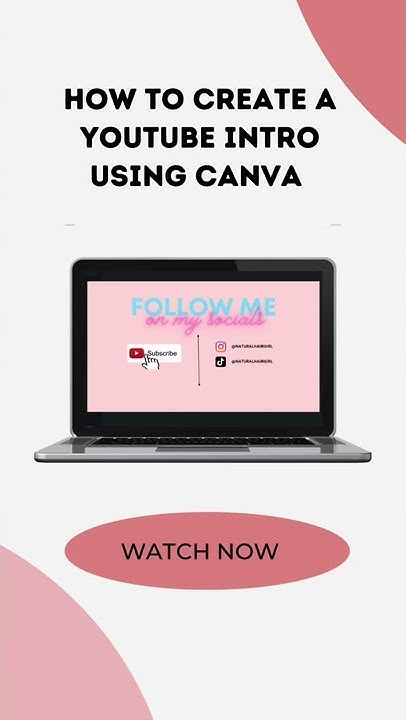 How to Create a YouTube Intro in Canva | Tutorial - YouTube
