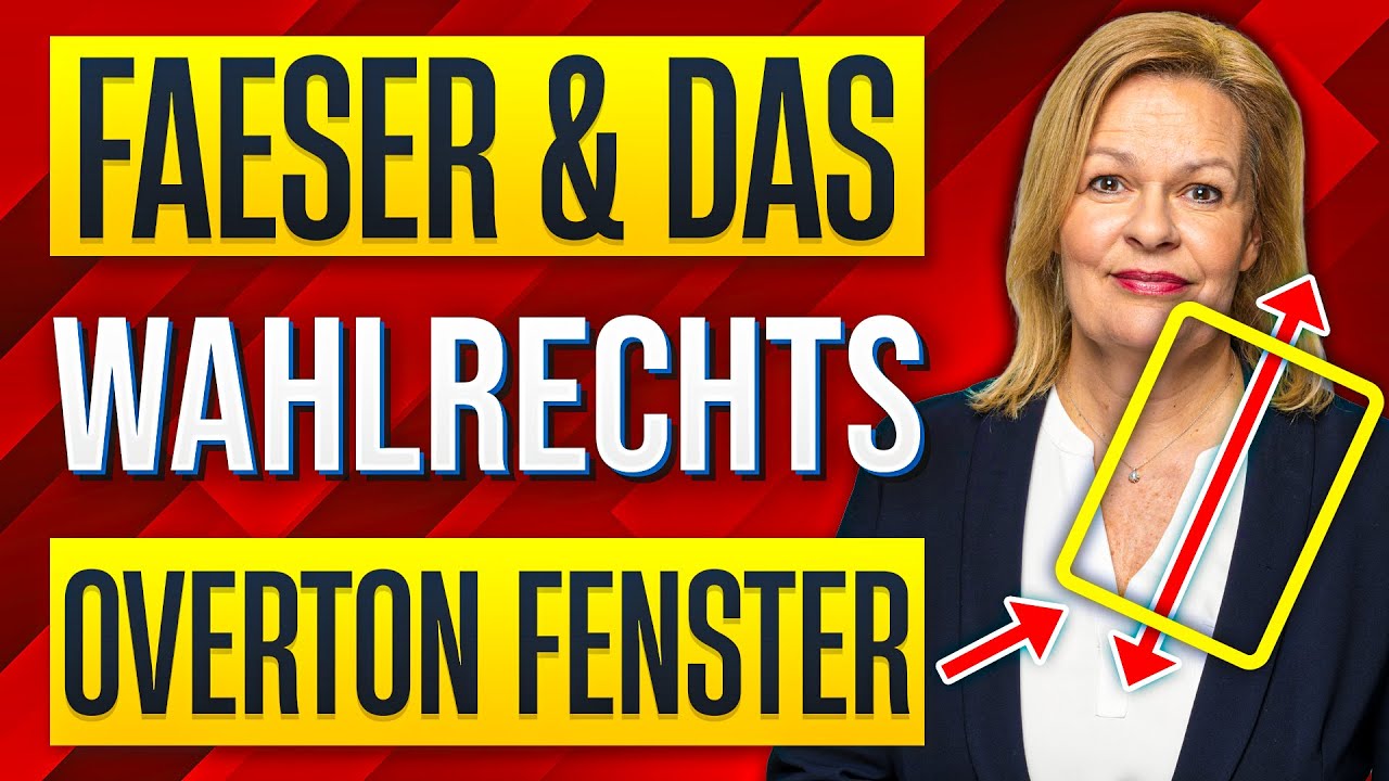 UPDATE: Wahlrecht DEBAKEL der Nancy FAESER [Overton Fenster] - YouTube
