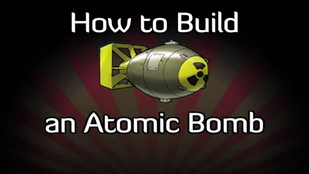 How To Build An Atomic Bomb - YouTube