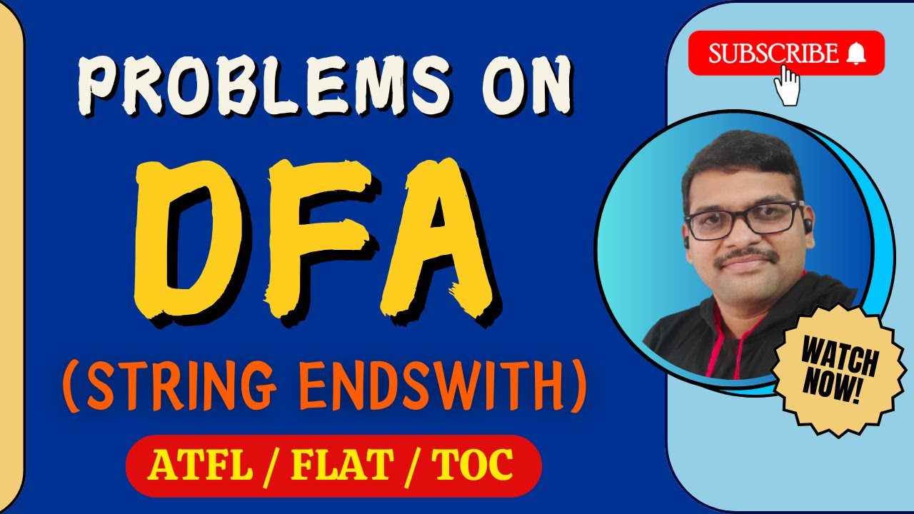 DETERMINISTIC FINITE AUTOMATA (DFA) EXAMPLE - 2 (STRINGS ENDS WITH) IN ...