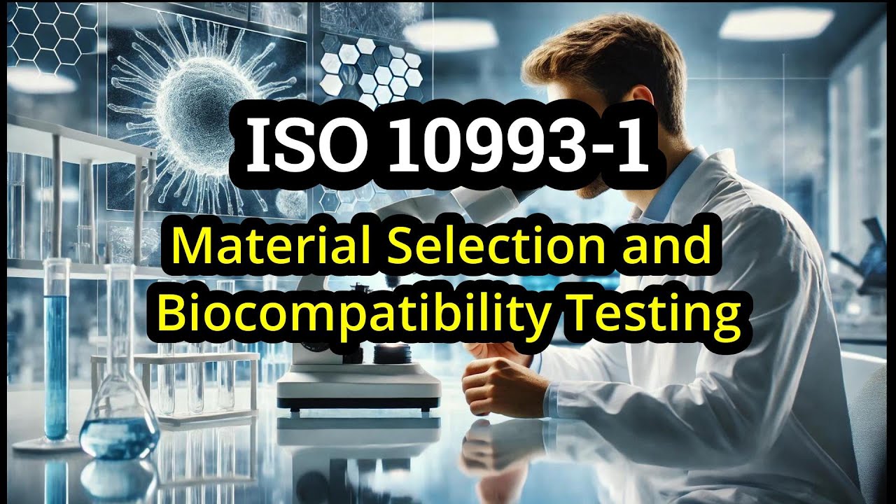 ISO 10993-1: Material Selection and Biocompatibility Testing - YouTube