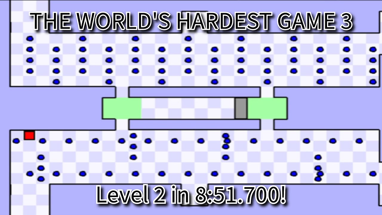 The World's Hardest Game 3 Level 2 in 8:51.700 - YouTube