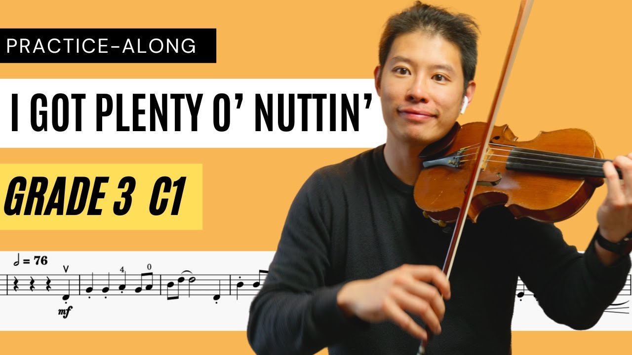"I got plenty o nuttin" ABRSM Grade 3 Violin Exam C1 | Play Along - YouTube
