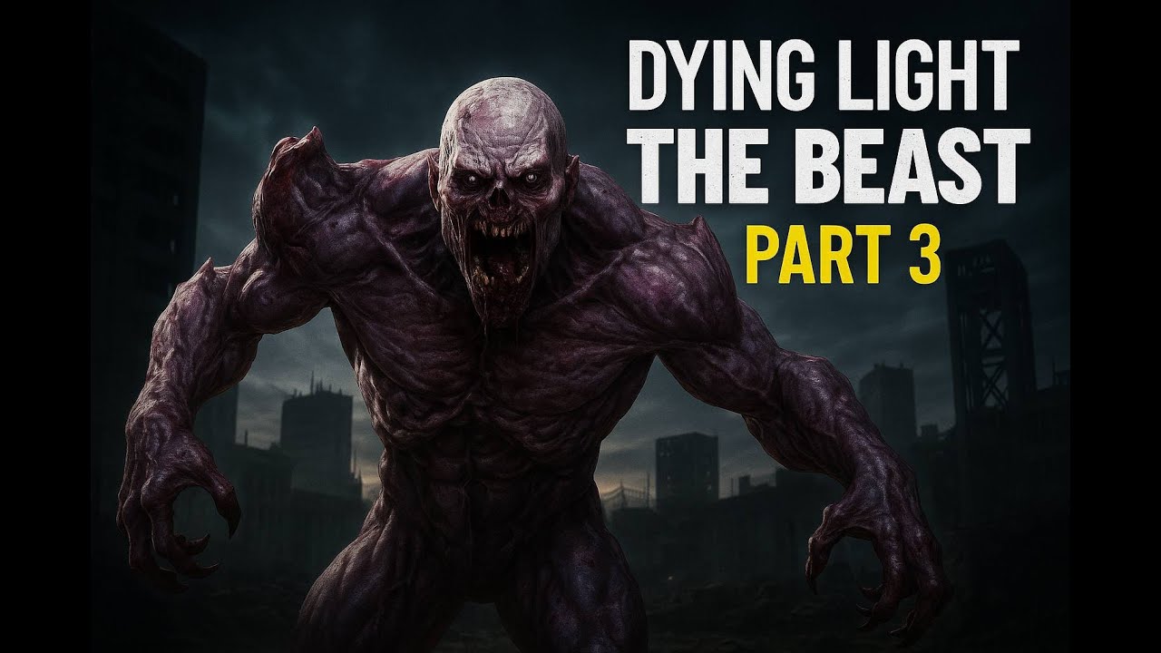 Dying Light The Beast Walkthrough Part 3 [نبرد با غول پیکرترین باس بازی ...