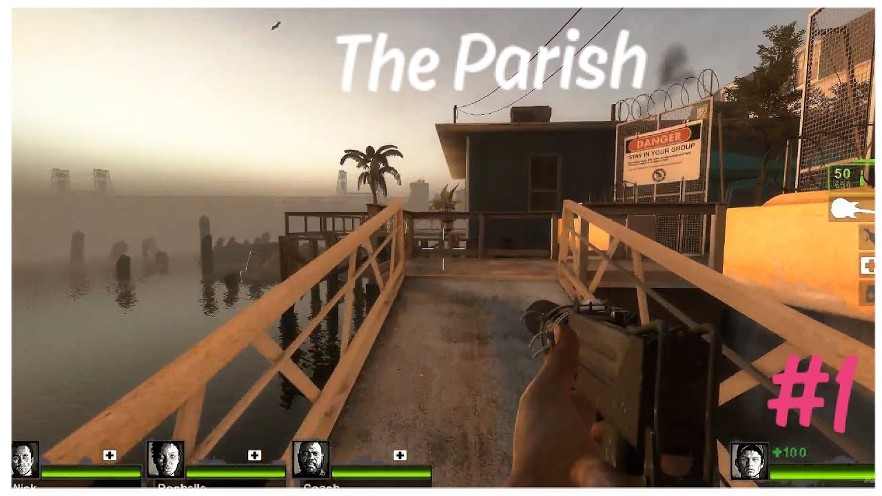 En Busca Del Puente Left 4 Dead 2 La Parroquia Parte 1 Muelle