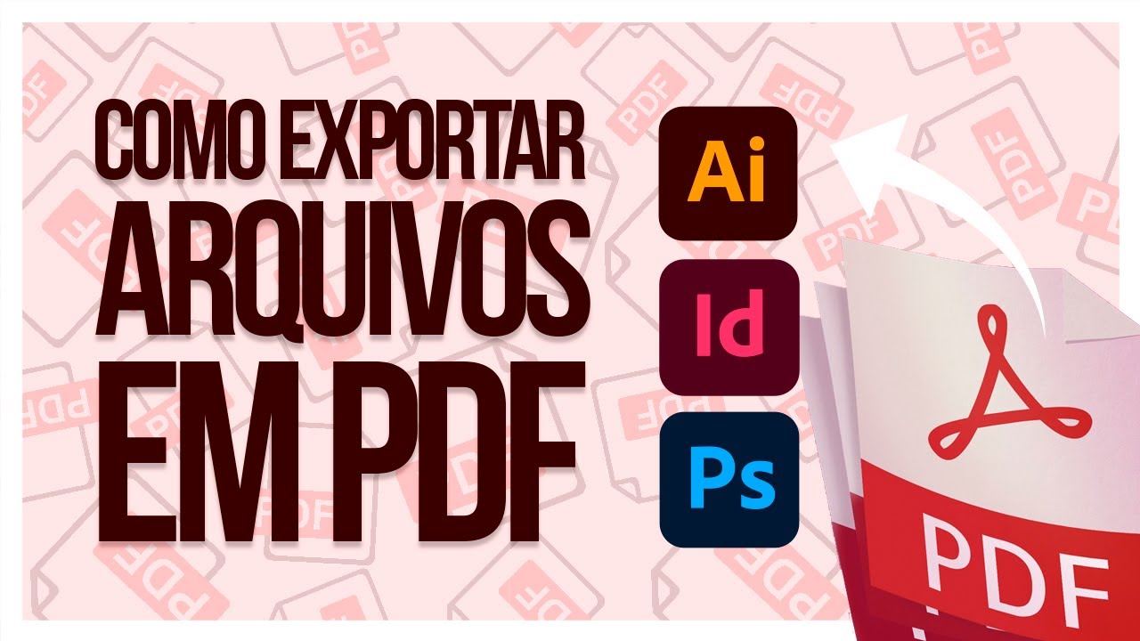 Aprenda como EXPORTAR SEUS ARQUIVOS EM PDF - YouTube