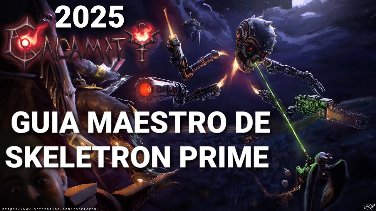 GUIA SKELETRON PRIME [ TERRARIA CALAMITY ] MODO VENGANZA - YouTube
