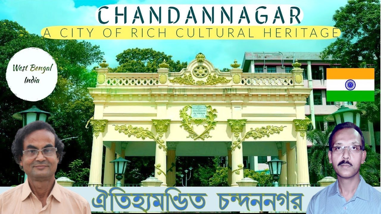 Chandannagar - A bit of France in India | Historical Chandannagar ...