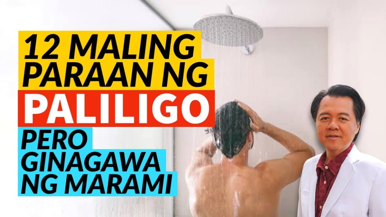 12 Maling Paraan ng Paliligo. Pero Ginagawa ng Marami (Repost Video ...