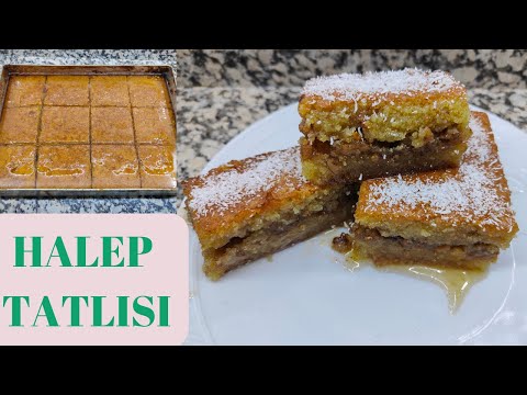 HALEP TATLISI TARİFİ / CEVİZLİ HALEP TATLISI NASIL YAPILIR?