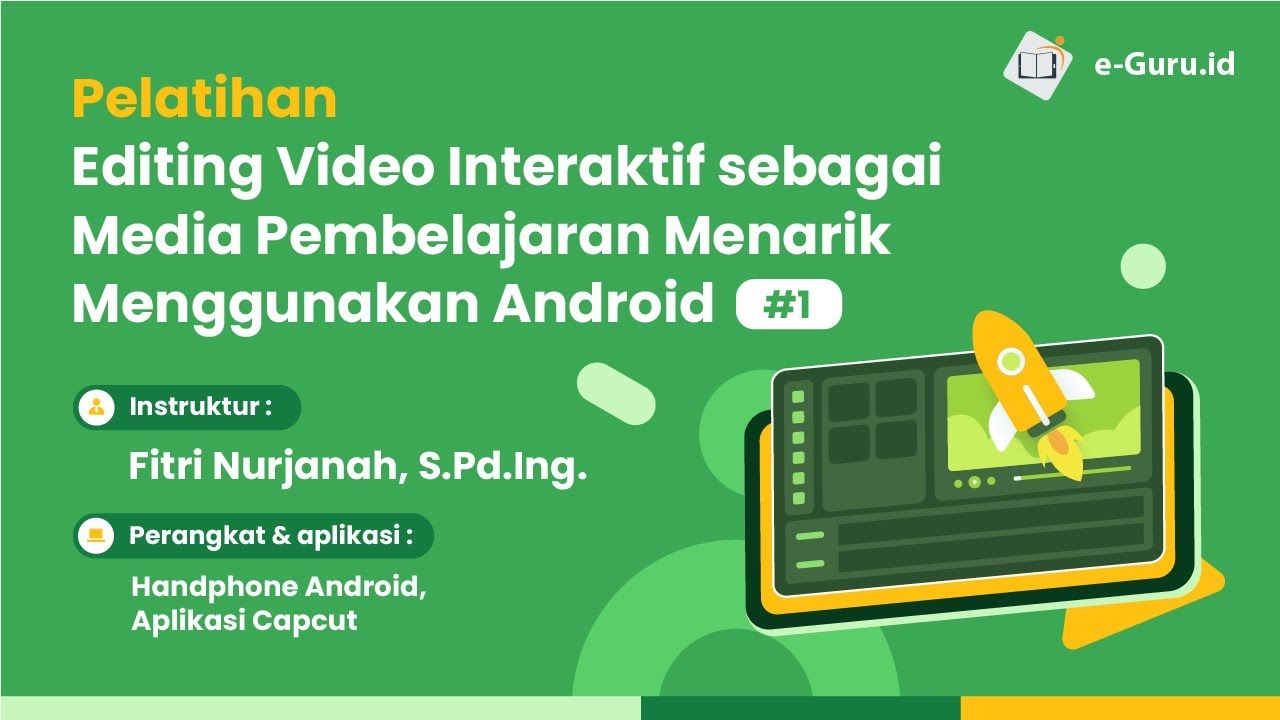 Belajar Editing Video dengan Android #2 - Cara Edit Video dengan Capcut ...