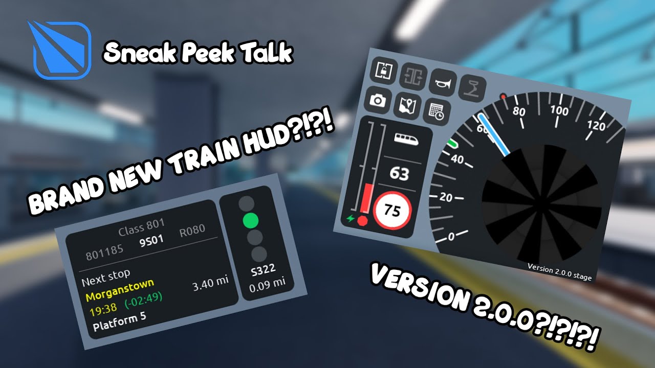BRAND NEW Train HUD! VERSION 2.0.0 CONFIRMED?!?!? | SNEAK PEEK TALK #3 ...