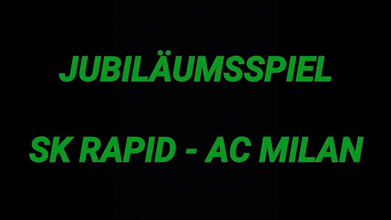 Stadionvlog #3 (Jubiläumspiel) SK RAPID - AC MILAN - YouTube