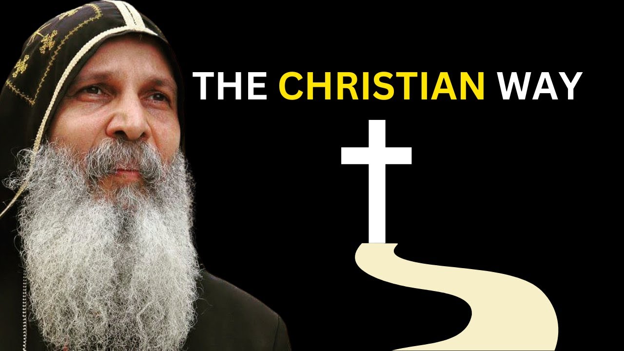 The Way Of The Christian - Mar Mari Emmanuel - YouTube