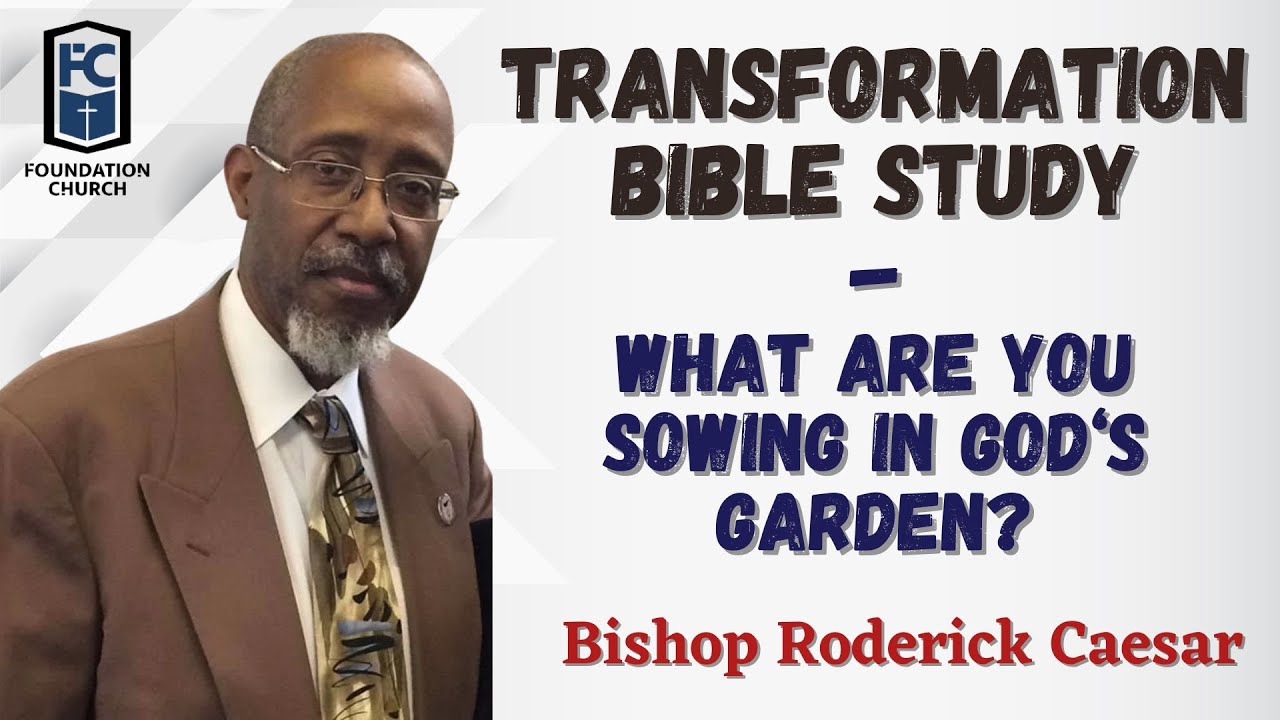 Transformation Bible Study – Foundation Church