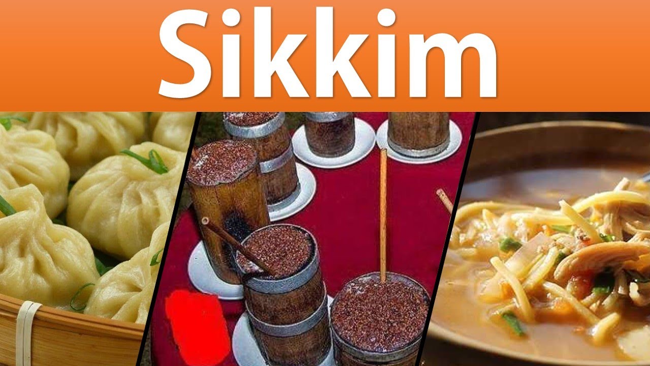 10 Famous Food of Sikkim - YouTube