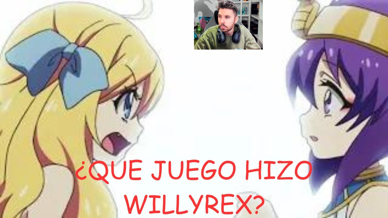 ¿QUE JUEGO HIZO WILLYREX? - YouTube